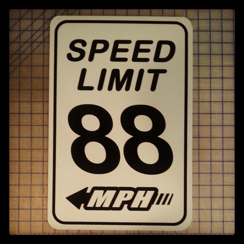 Speed Limit 88 MPH 12 X 18 Aluminum Sign | Etsy