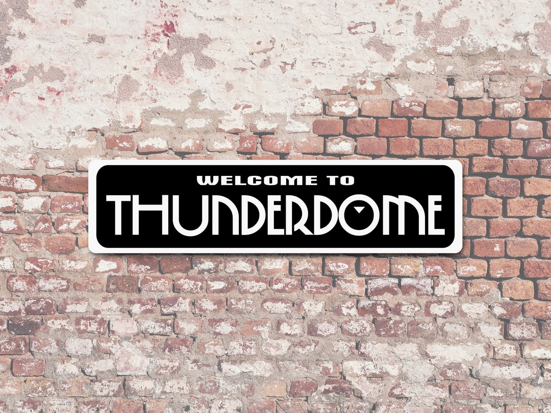 Welcome to Thunderdome 6"x24" Aluminum Sign Road Warrior - Etsy