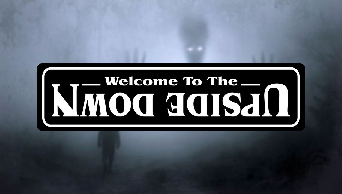 Welcome to the Upside Down 6x24 Metal Sign - Etsy