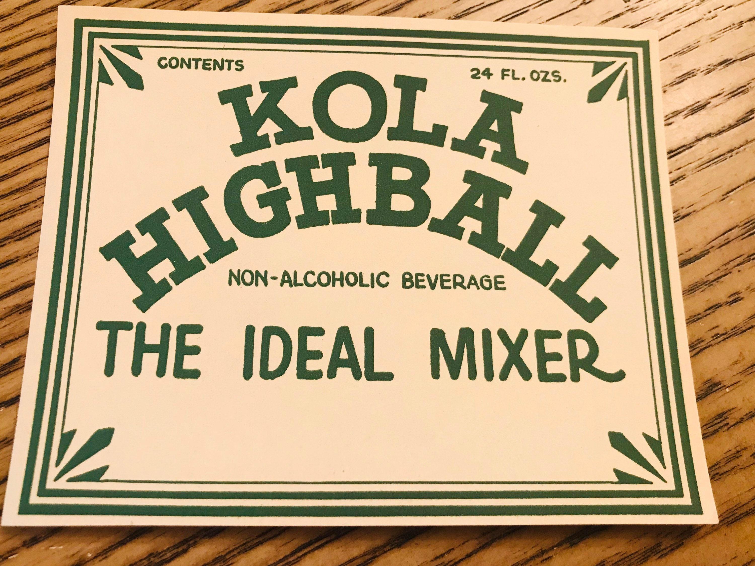 Vintage Soda Pop Bottle Label KOLA HIGHBALL the Ideal Mixer Unused New ...