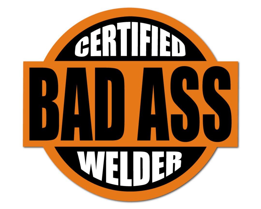 Certified Bad Ass Welder Sticker Funnytoolbox Sexy Babe Hot Hard Hat - Etsy