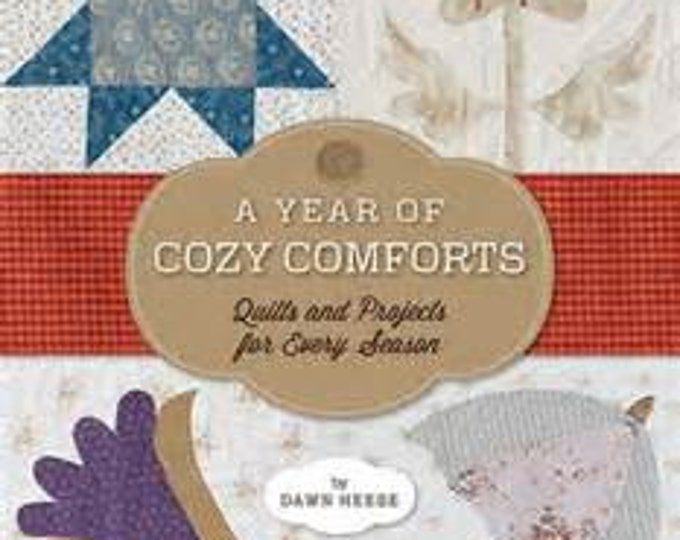 Pattern Book: A Year of Cozy Comforts - Quilts and Projects for Every ...