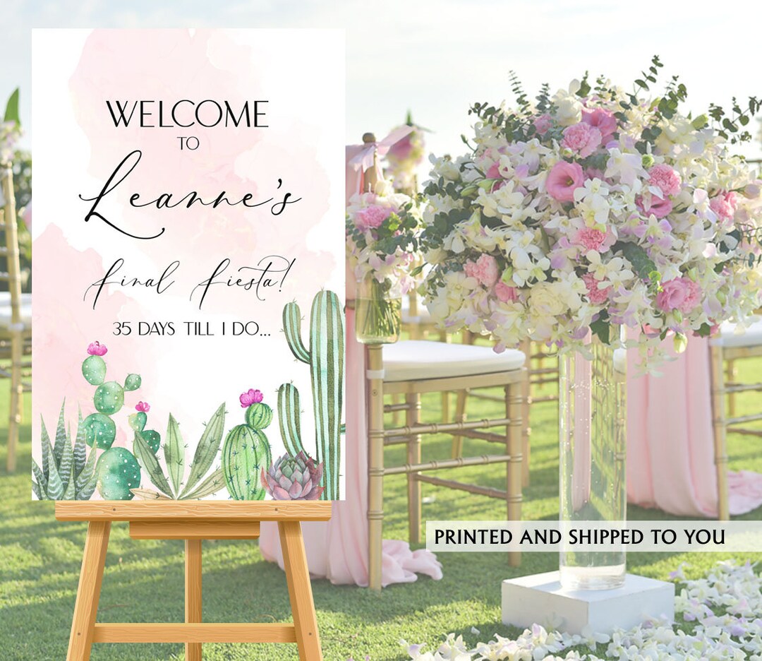 Bridal Shower Welcome Sign, Final Fiesta Bridal Sign, Wedding Reception ...