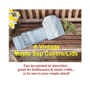 6 Vintage Maple Sap Bucket Covers ~ Art/metal Crafts ~ Birdhouses ...