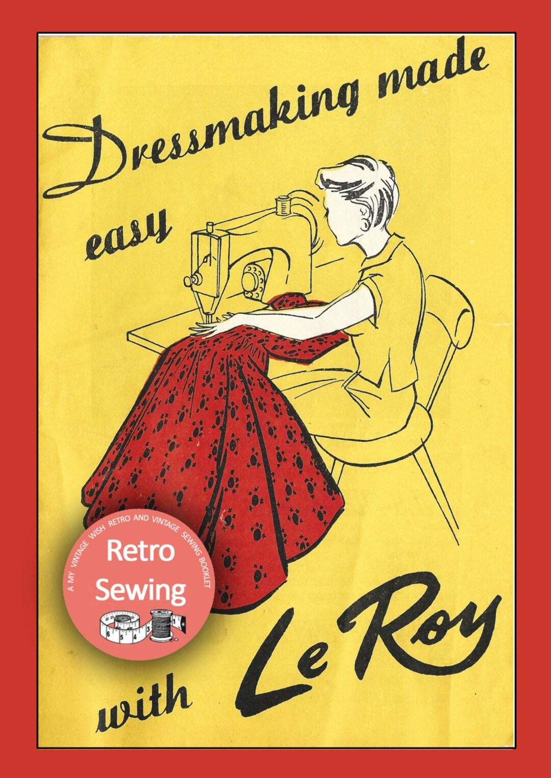 1950's Le Roy Sewing Booklet - Dressmaking Booklet - PDF Instant ...