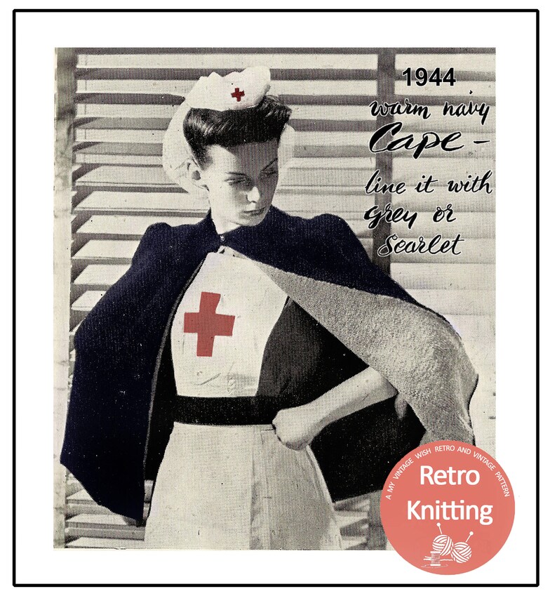 1940's Wartime Nurses Cape PDF Knitting Pattern | Etsy
