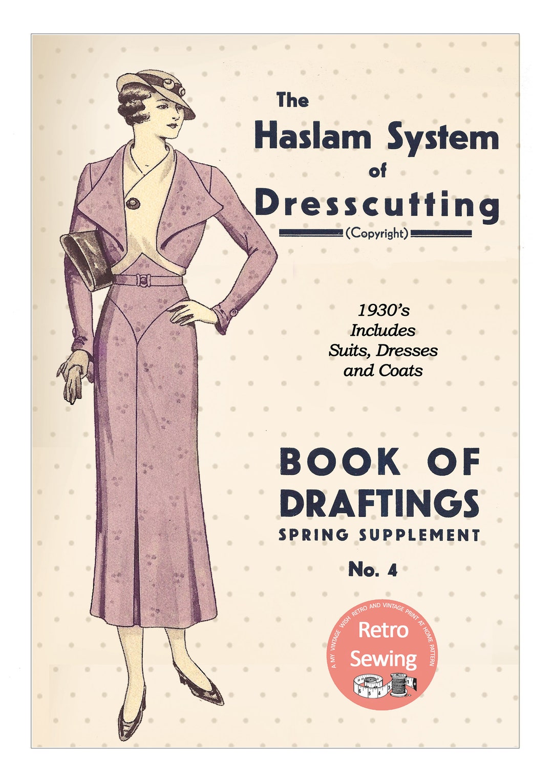 The Haslam System of Dressmaking No. 4 1930's - PDF Booklet Instant ...