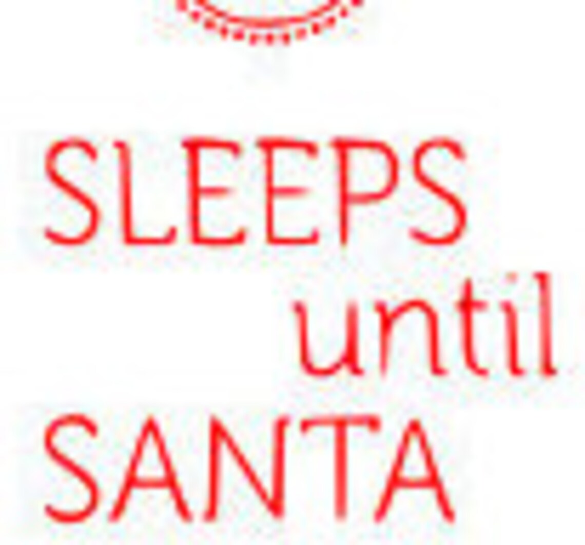 Sleeps Until Santa Svg Santa Sign Svg Santa List Svg Etsy