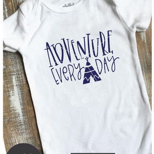 Adventure Every Day Svg / Tee Pee Svg / Adventure Svg / Explorer Svg ...