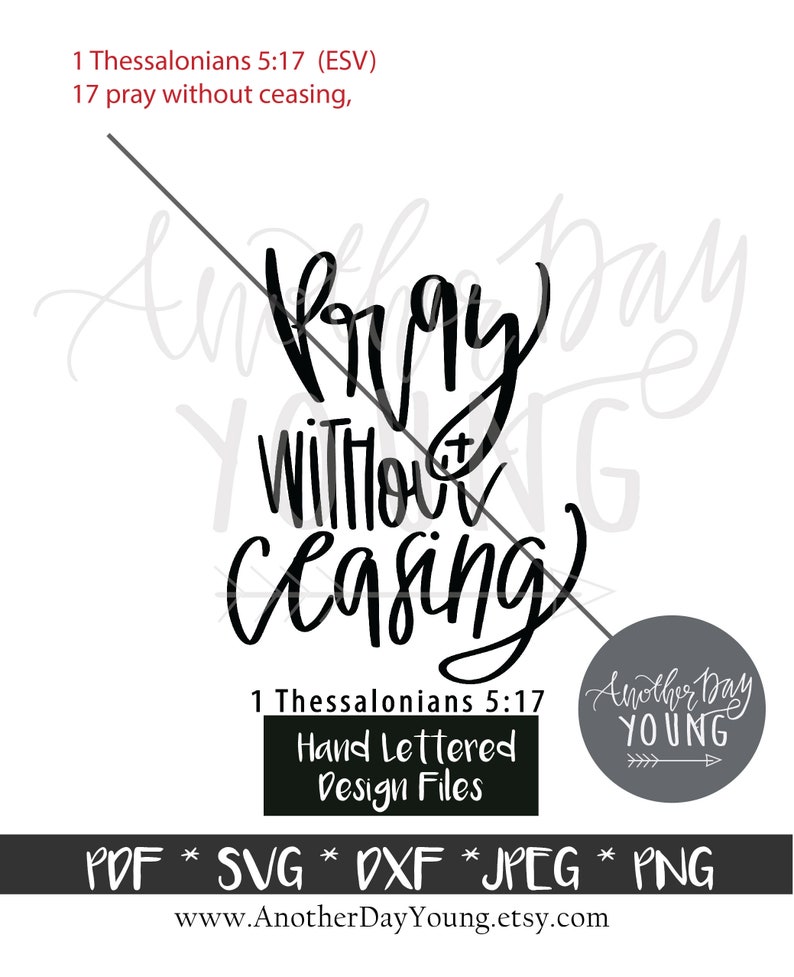 Pray Without Ceasing 1 Thessalonians 5:17 Svg / Jesus Svg / - Etsy