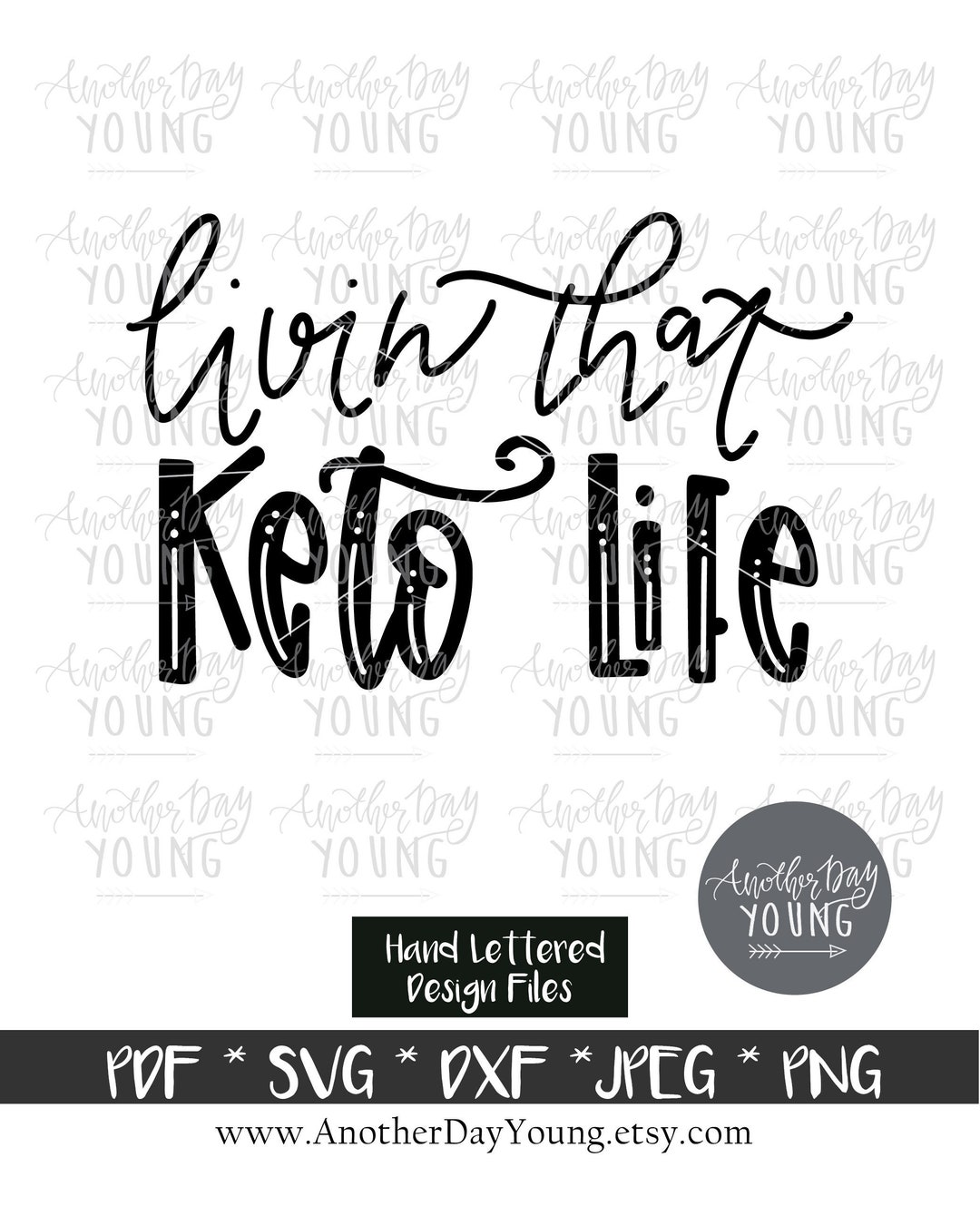Livin That Keto Life Svg / Keto Svg / Funny Svg / Food Svg / Mom Life ...