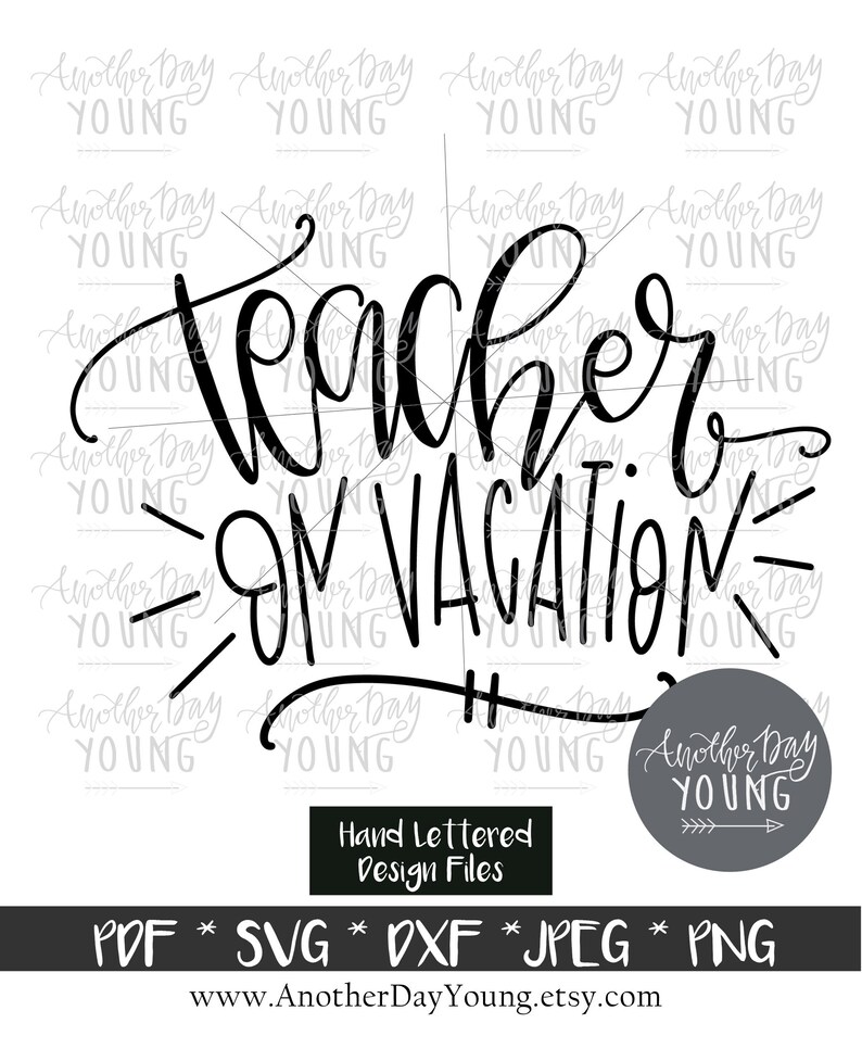 Teacher on Vacation SVG / Spring Svg / Summer Svg / Vacation Svg ...