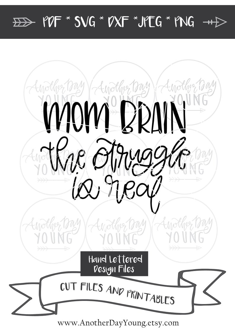 Mom Brain The Struggle Is Real SVG Mom Life svg Motherhood | Etsy