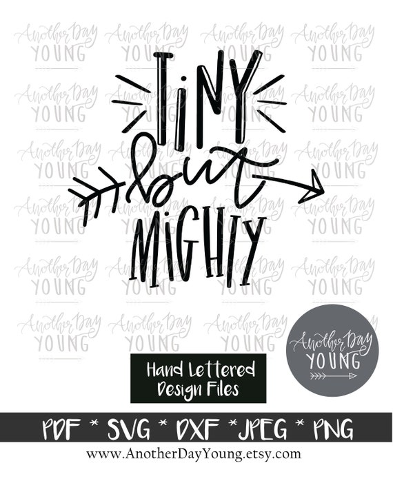 Tiny but Mighty Svg Cut File Sihouette Cricut Sublimation - Etsy