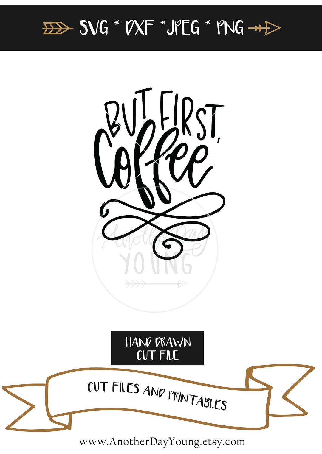 Digital File / but First, Coffee / SVG / Printable / Cut File ...