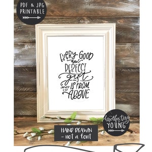 Every Good and Perfect Gift is From Above SVG , Bible Wall Art ...