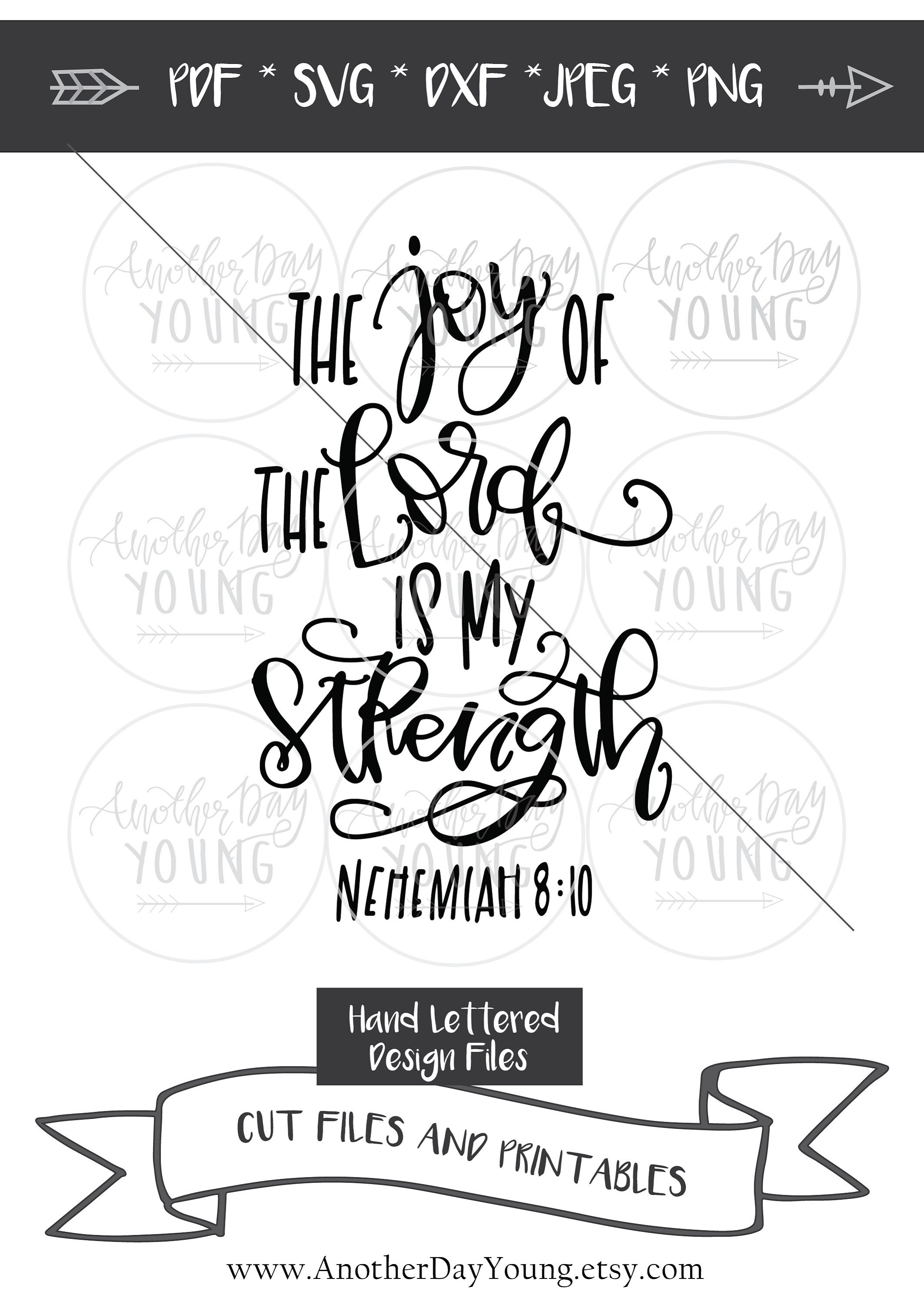 The Joy Of The Lord Is My Strength svg / God svg / Bible Verse | Etsy
