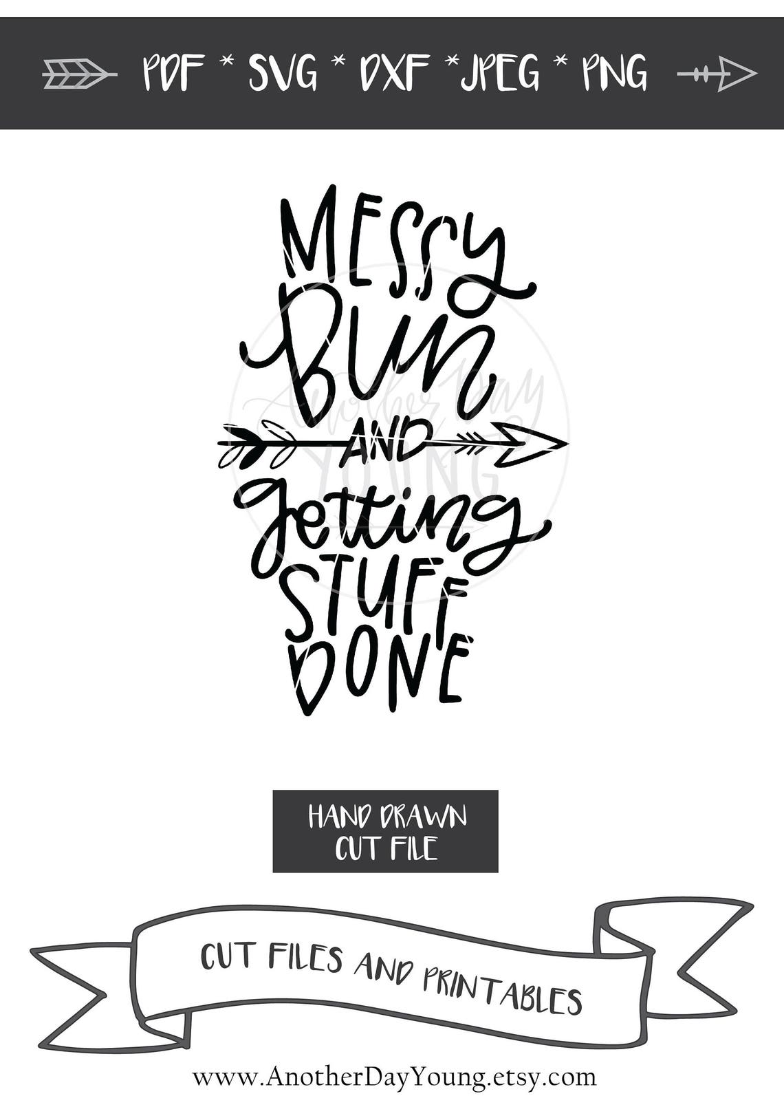 Messy Bun and Getting Stuff Done SVG Hand Lettered SVG - Etsy