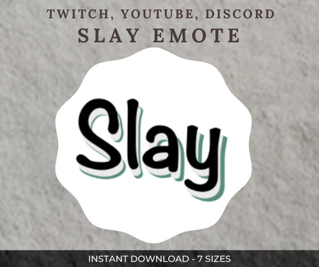 Slay Emote, Hand-drawn Custom Stream Emote (instant Download) - Etsy