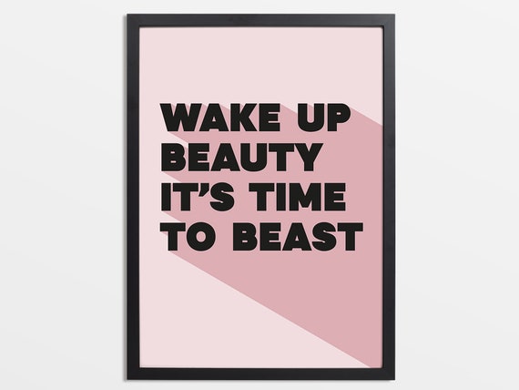Wake up Beauty It's Time to Beast Wall Art Print - Etsy UK