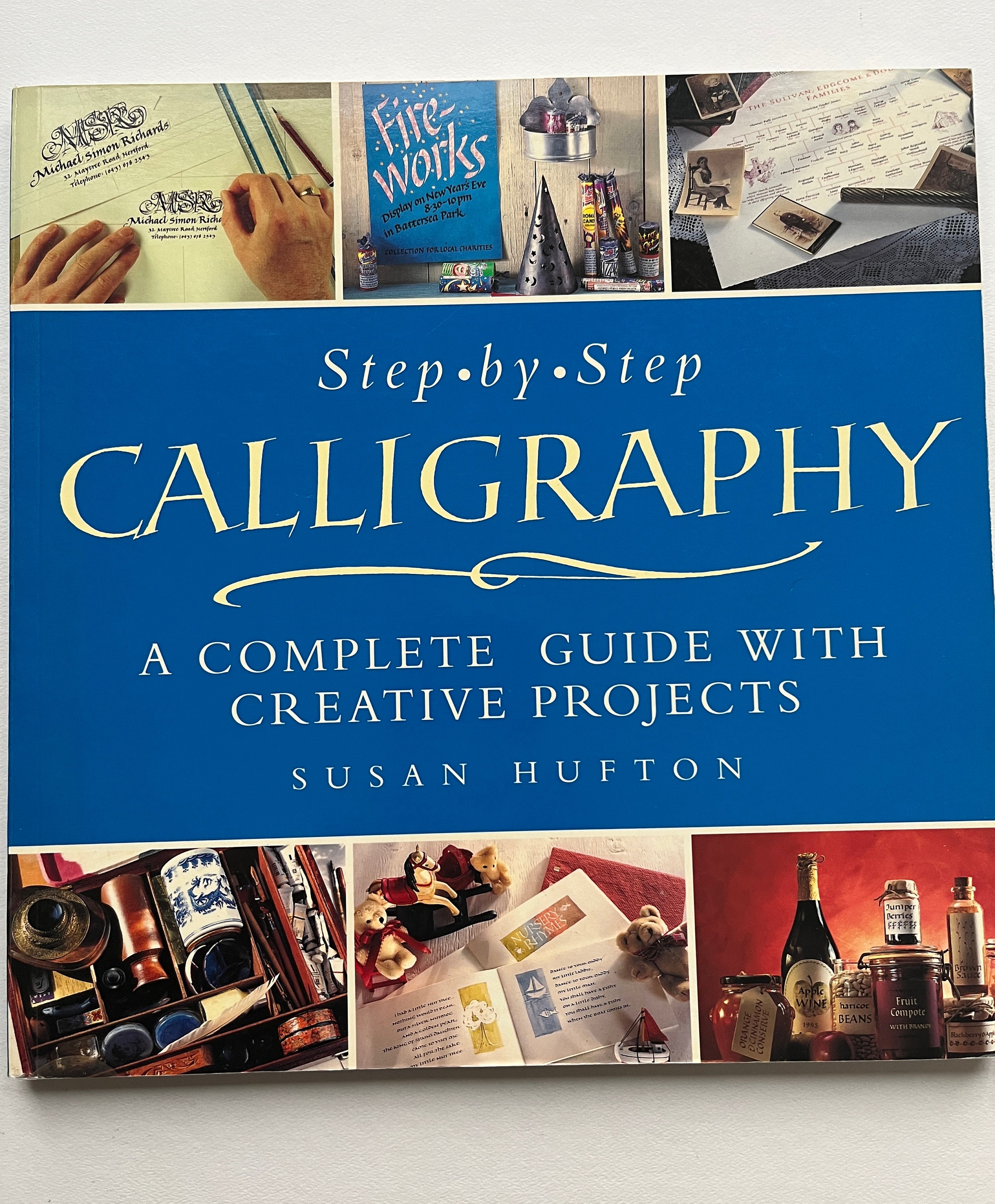 Step by Step Calligraphy A Complete Guide Susan Hufton | Etsy