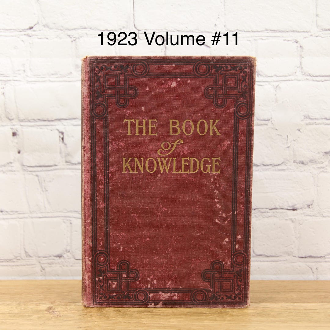 The Book of Knowledge 1923 Hardcover, the Children's Encyclopedia ...