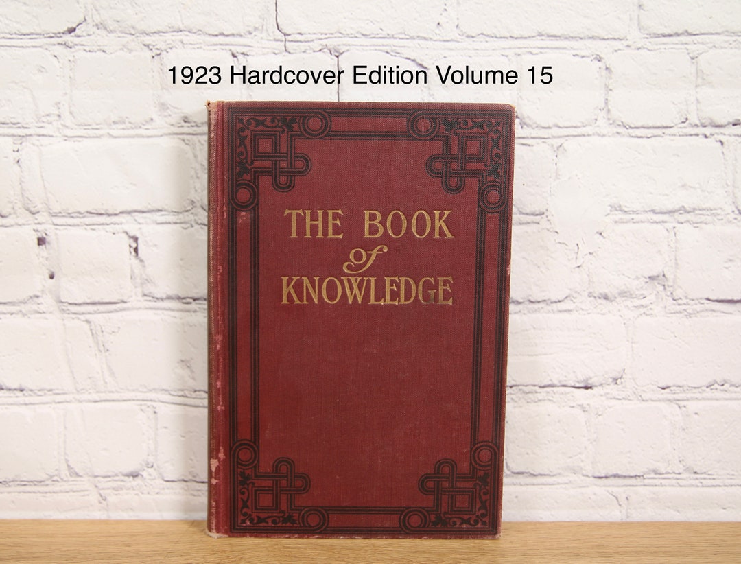The Book of Knowledge 1923 Hardcover, the Children's Encyclopedia ...