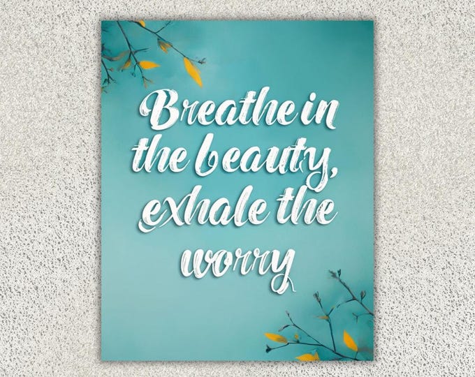 Breathe Neon Sign Art Print, Inspirational Quote, Motivational Wall Art ...