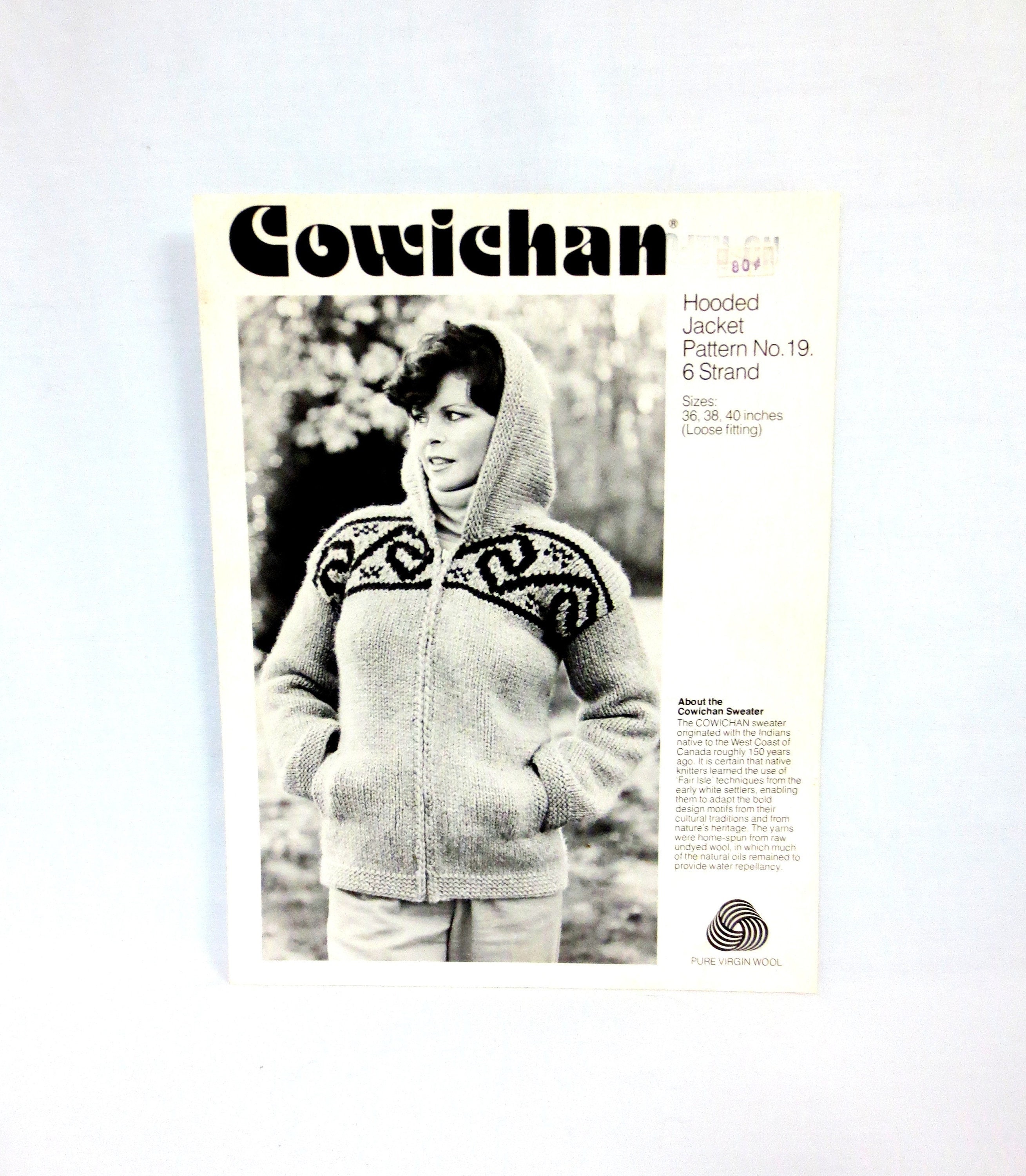 Cowichan 19 Hooded Sweater Coat Knit Pattern Adult Sizes 36-38-40 ...