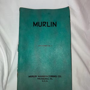Rare Murlin Manufacturing Co Trade Catalog, Catalogue No. 8, Early ...