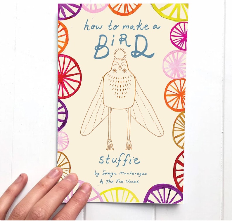 DIY Bird Doll Sewing Project Booklet: How to Make an Animal Softie With ...