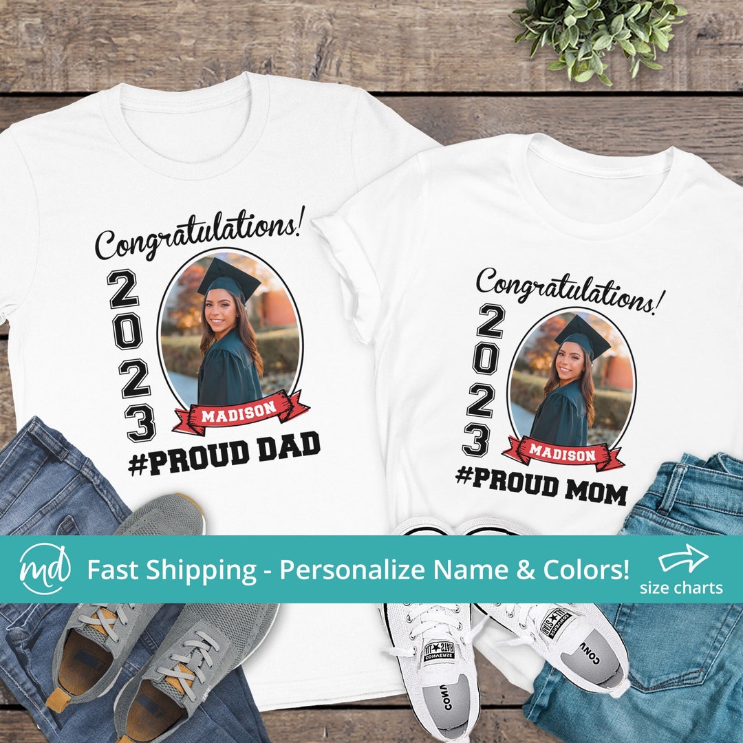 Parent Graduation Shirt for Mom, Graduation Photo Shirt, Proud Mom of A ...