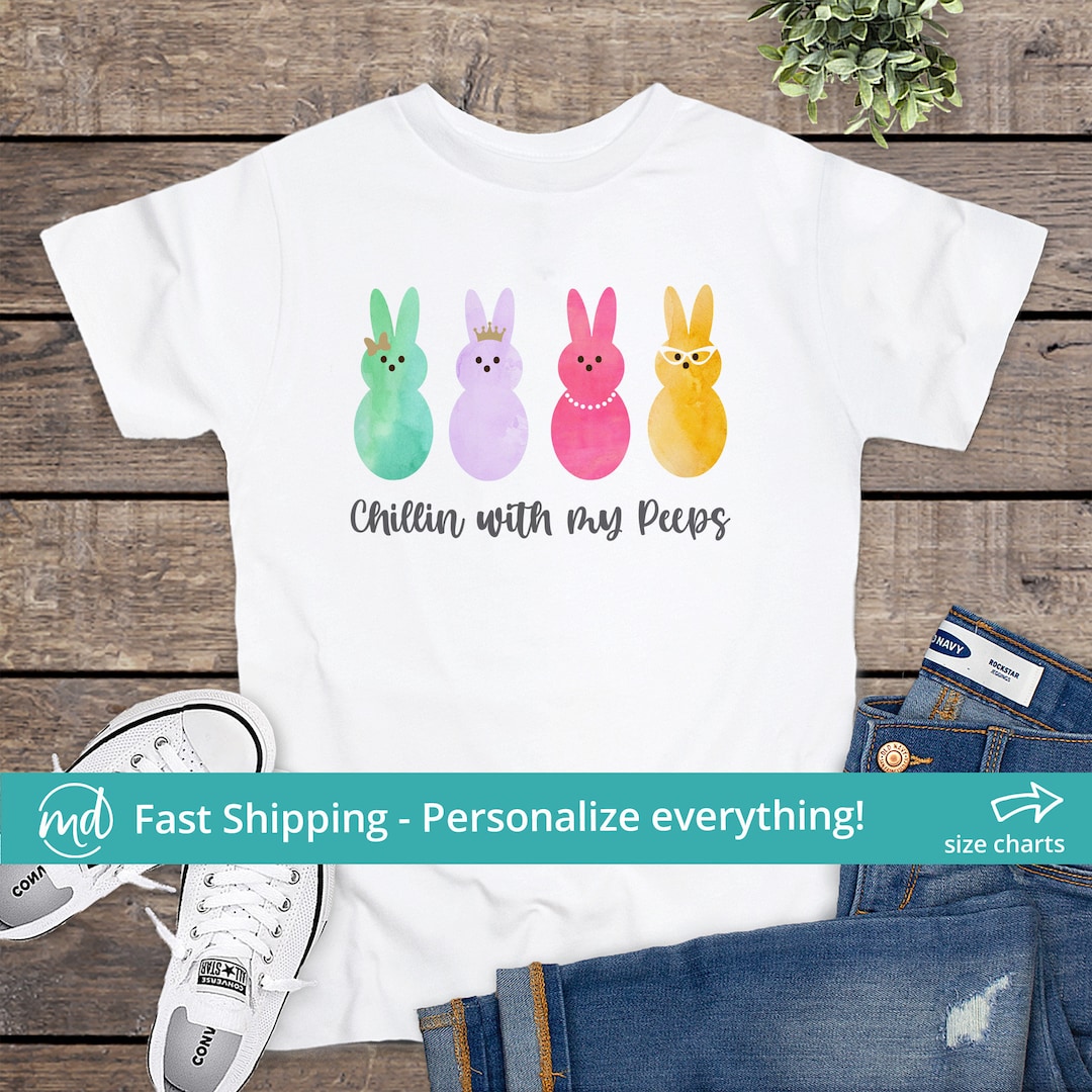 Chillin With My Peeps Shirt Kids, Chilling With My Peeps Easter Shirt ...