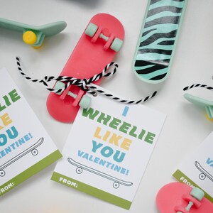 Printable Skateboard Valentine Tag, I Wheelie Like You, Classroom ...