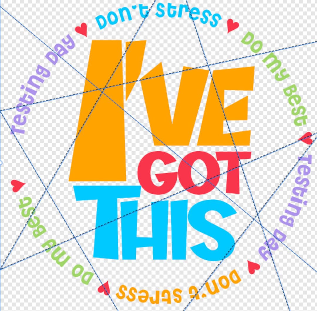 Test Day Digital File, Testing Student Png, I've Got This Student ...