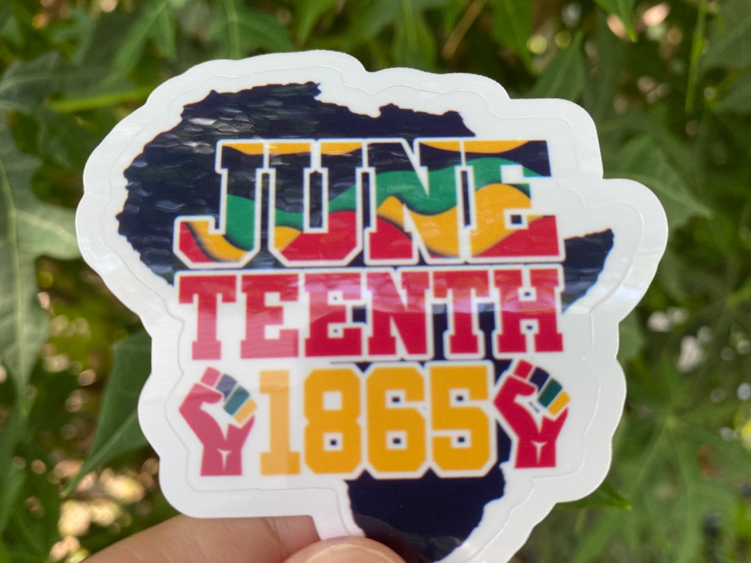 Juneteenth Sticker Freedom Juneteenth Black History Juneteenth 1865 ...