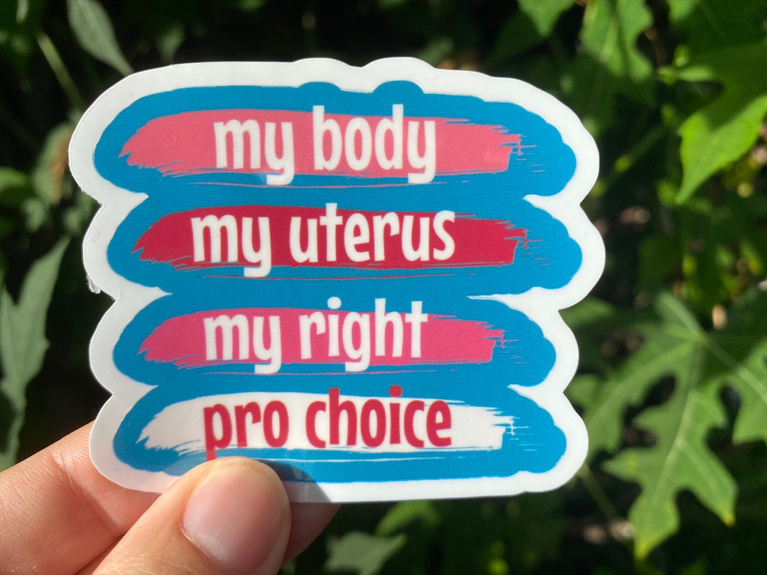 My Uterus Sticker, My Body My Right Pro Choice Feminist Stickers, My ...