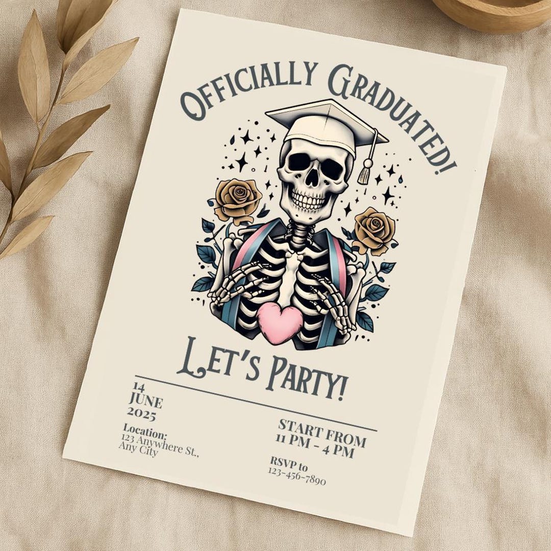 Grim Graduation Fun: Skeleton Party Invite Template, Funny Graduation ...