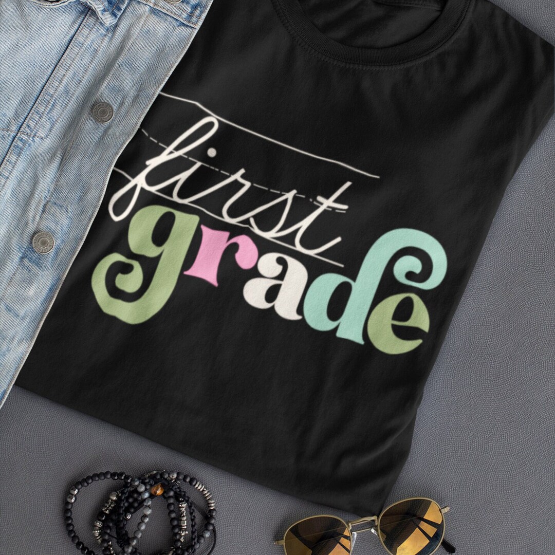 First Grade Teacher Shirt, 1st Grade Team, First Grade Tshirt, First ...