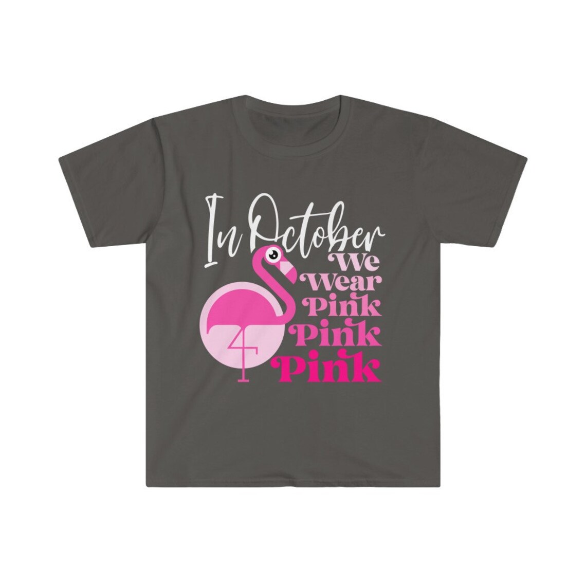 Flamingo October Shirt, in October We Wear Pink Tshirt, Flamingo Shirt ...