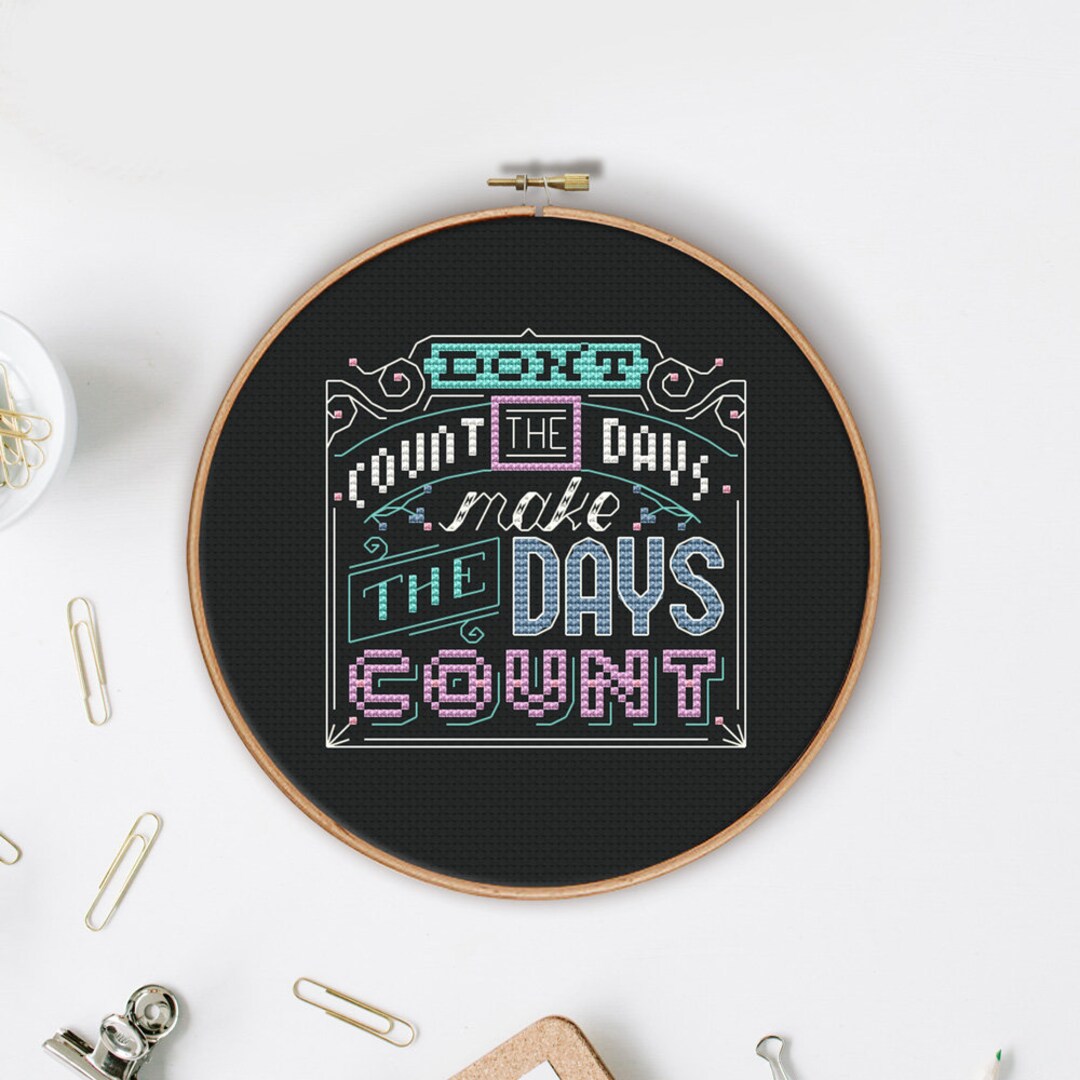 Make the Days Count - Cross Stitch Pattern (digital Format - PDF) - Etsy