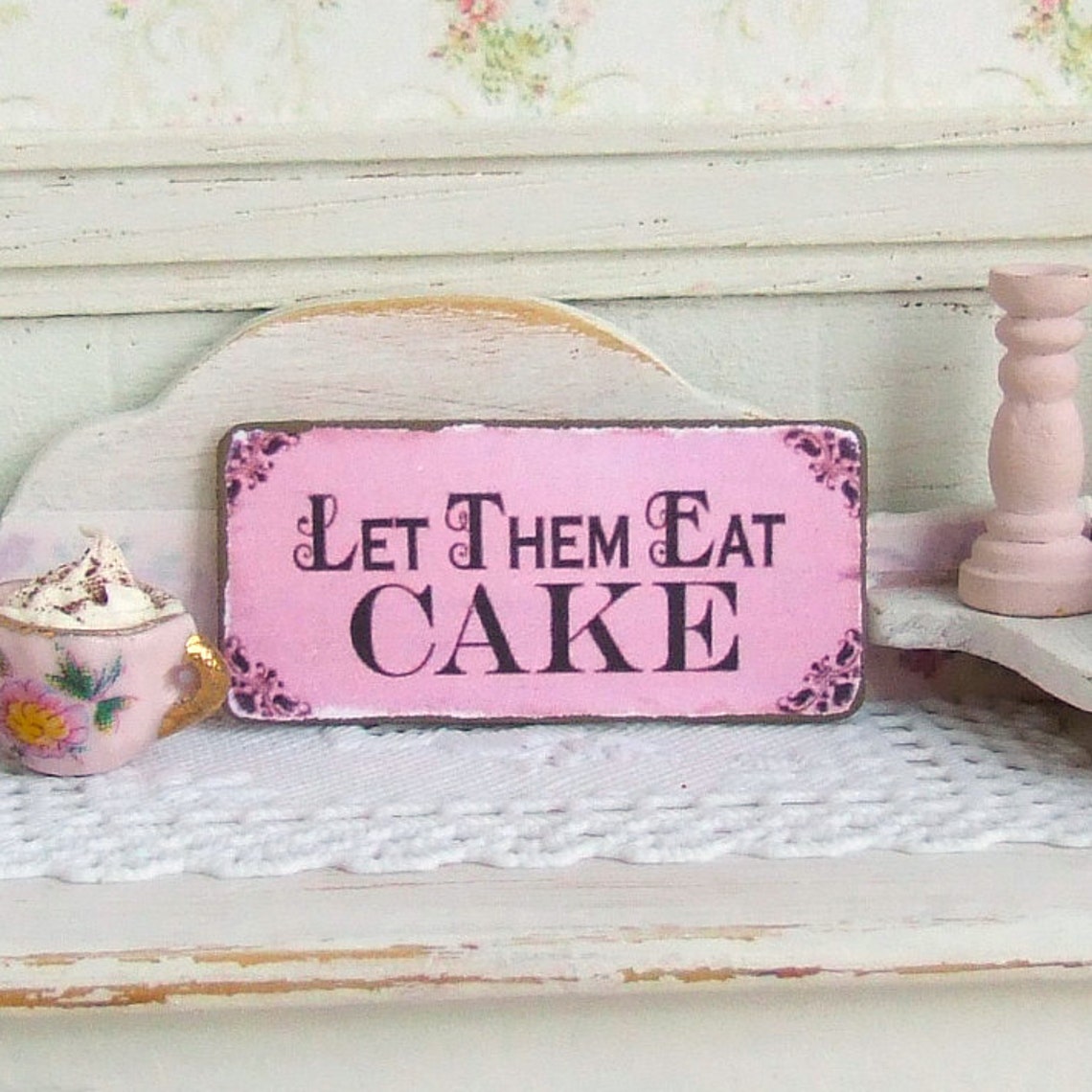 Dollhouse Miniature Let Them Eat Cake Sign Tea Rooms Plaque - Etsy