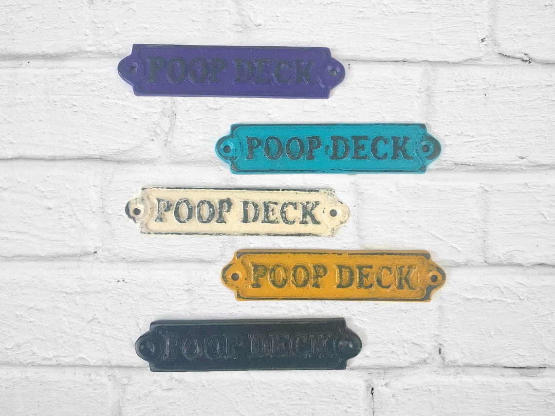 Poop Deck Sign Bathroom Sign Funny Bathroom Sign Cast - Etsy