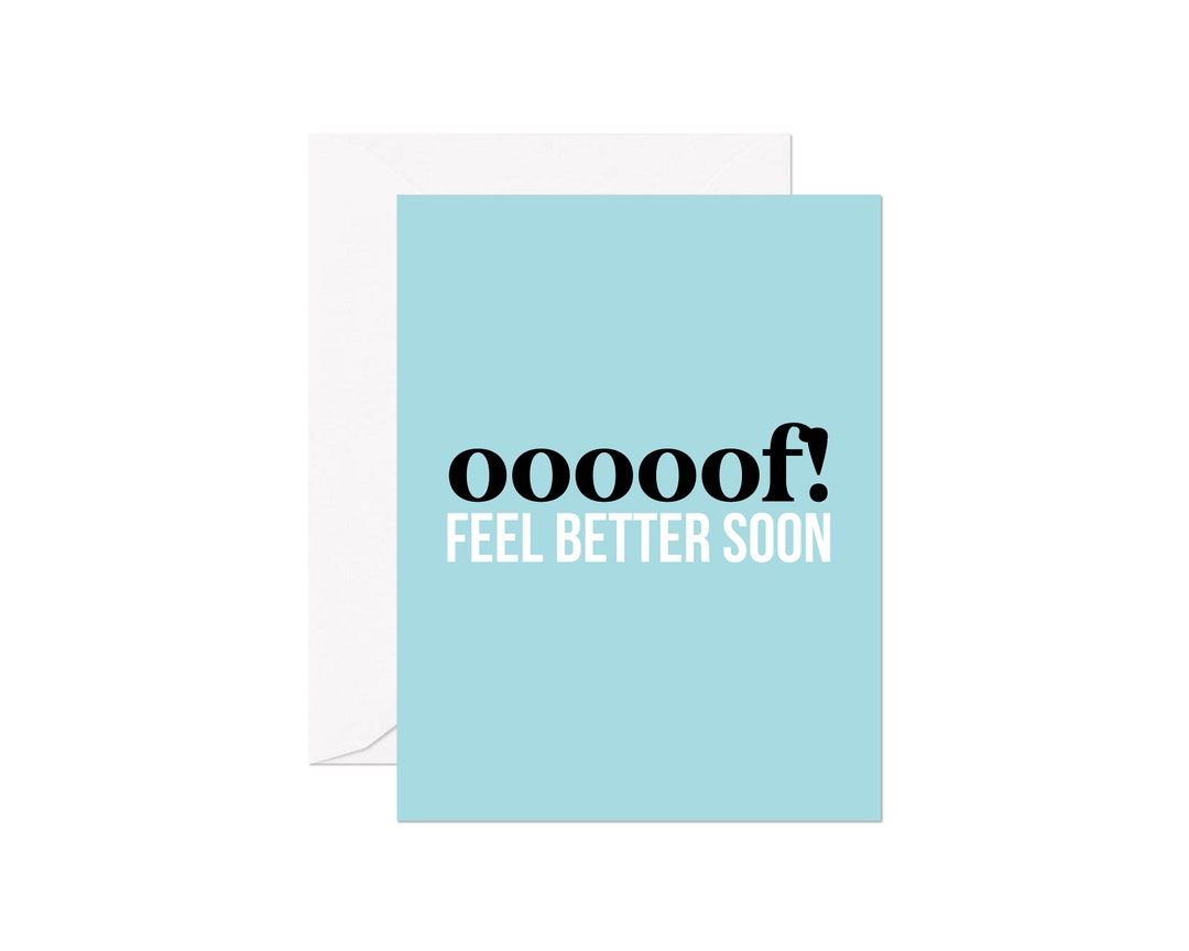 Ooooof! Feel Better Soon, Friendship Get Well Soon Greeting Card - Etsy