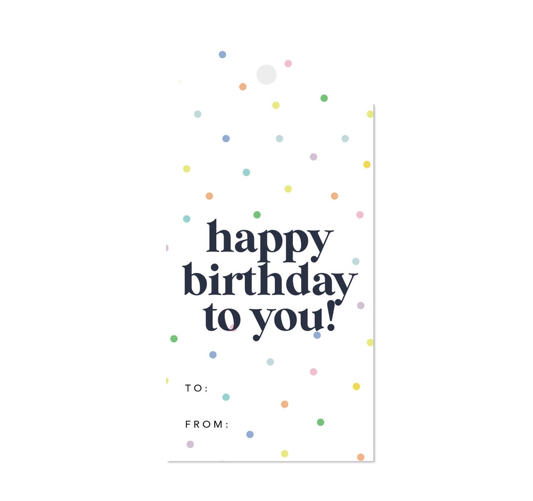 Happy Birthday to You Gift Tags, Set of 6, Happy Birthday, Friendship ...