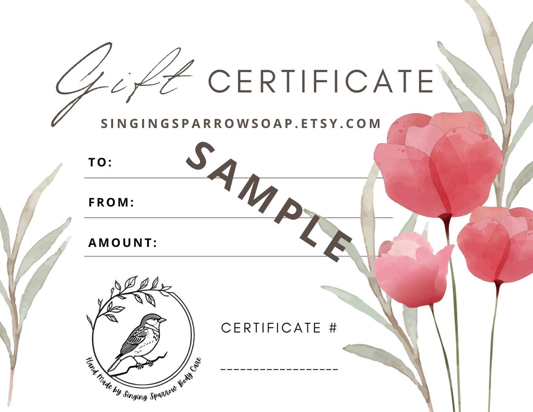 Gift Certificate for Singing Sparrow Body Care Artisanal, All-natural ...