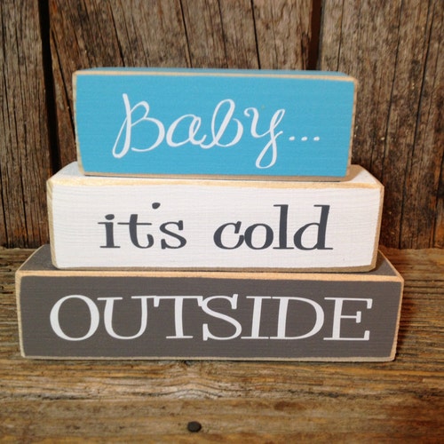 Baby It's Cold Outside Sign Christmas Decor Winter Sign | Etsy