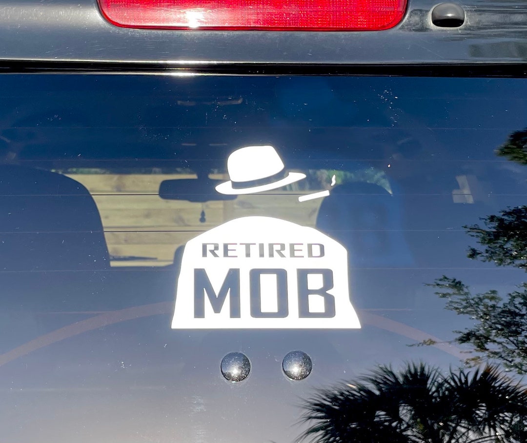 Retired Mob Vinyl Decal Sticker Mafia - Etsy