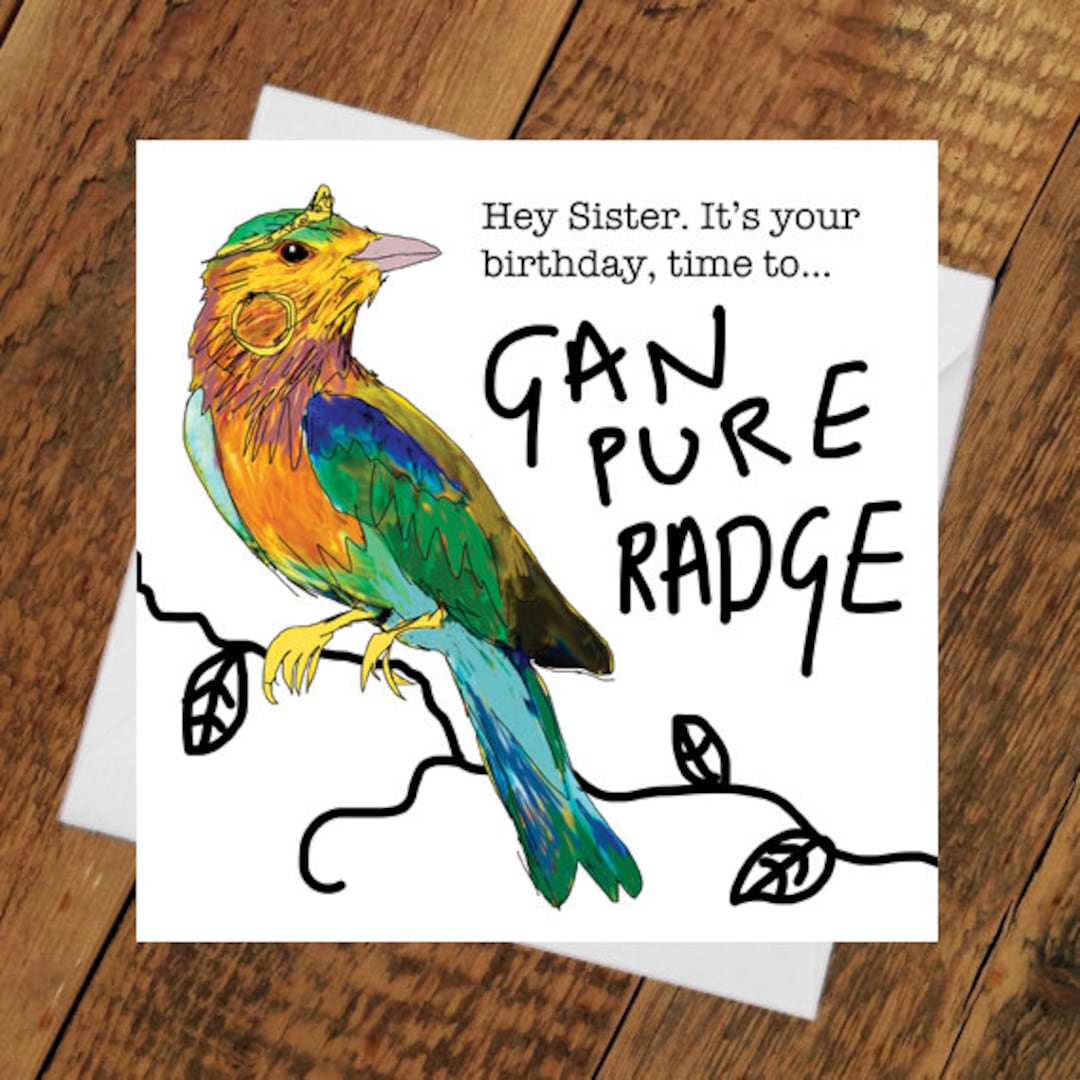 Sister Birthday Card - GAN RADGE Party Time Geordie for Her Beautiful ...