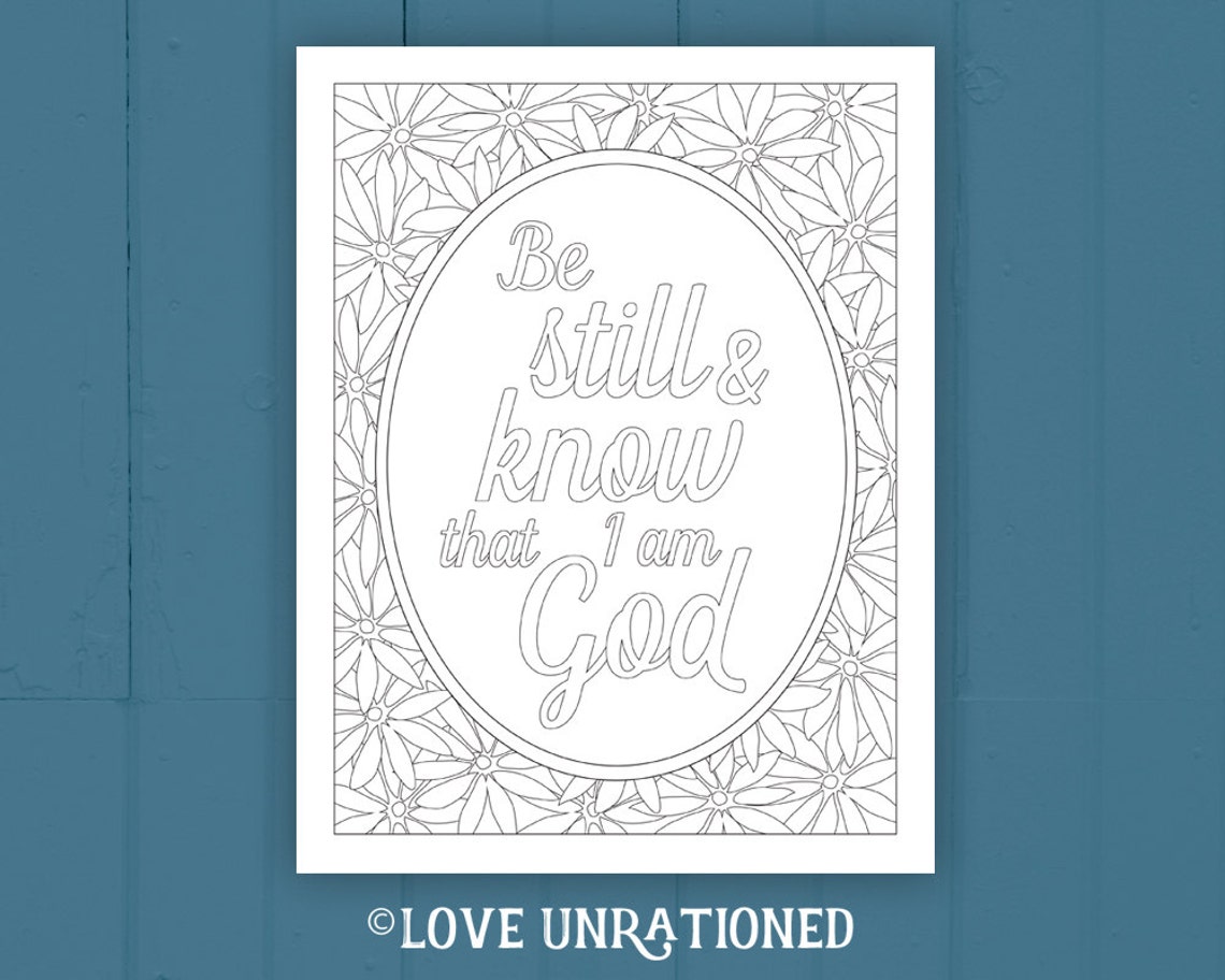 Bible Verse Coloring Page - Adult Coloring Page, Be Still and Know ...